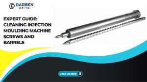 Cleaning Methods of Injection Moulding Machine Screws and Barrel