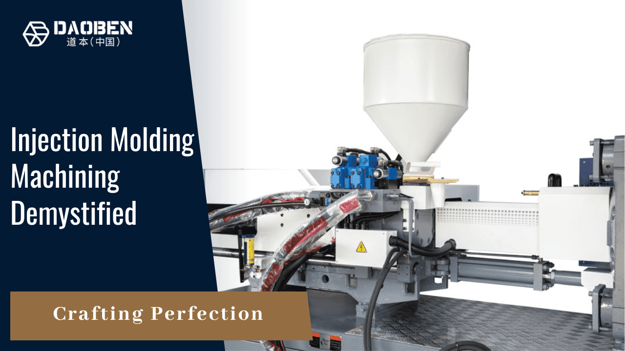 Precision at Your Fingertip: Injection Molding Machining Unveiled