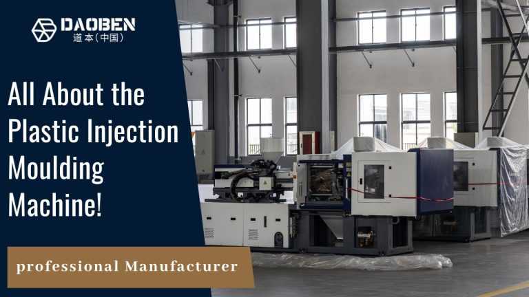 The Comprehensive Guide to Plastic Injection Molding Machine